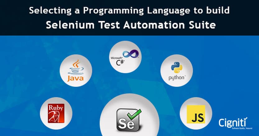 Selecting A Programming Language To Build Selenium Test